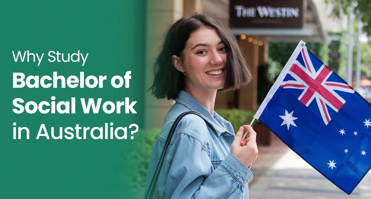 Why Study Bachelor of Social Work in Australia? - MWT Study Abroad