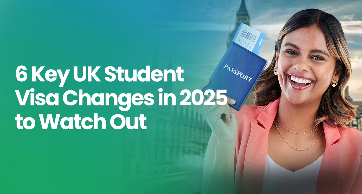 6 Key UK Student Visa Changes in 2025 to Watch Out - MWT Study Abroad